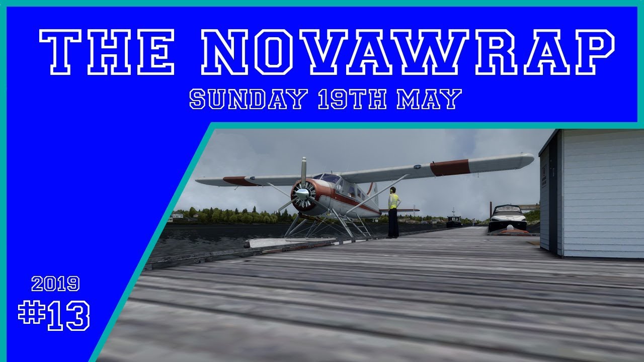 NovaWrap 19 May 2019 - YouTube
