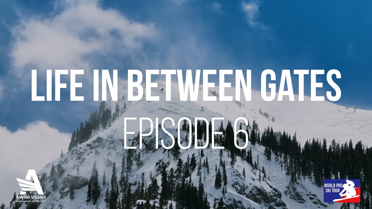 World Pro Ski Tour || Life In Between Gates S5 E6 || Taos, New Mexico ...