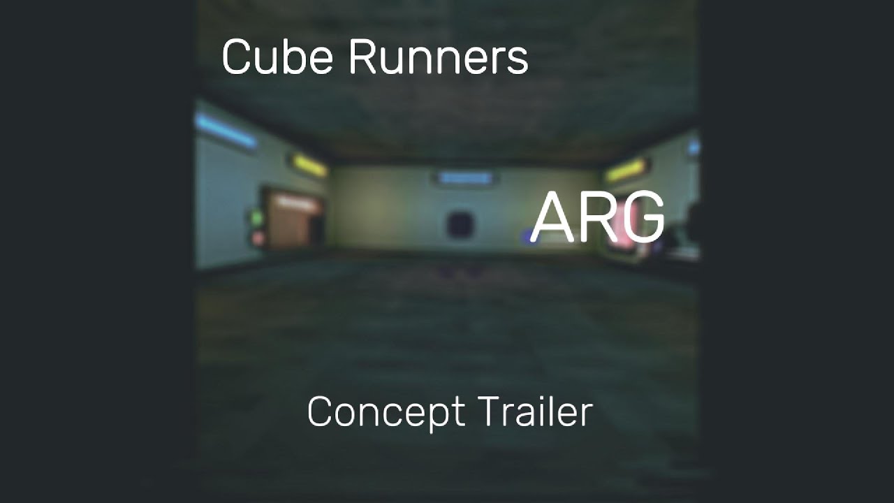 Cube runners ARG Concept Trailer! (trailer 3 ig idk) - YouTube