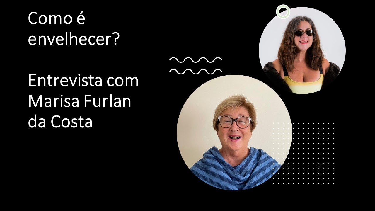 Entrevista com Marisa Furlan da Costa - YouTube