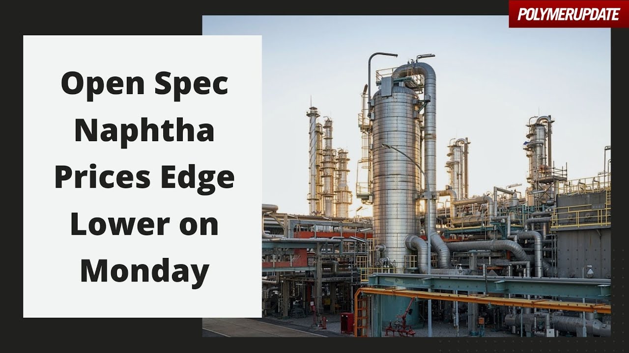 Open Spec Naphtha Prices Edge Lower on Monday - YouTube