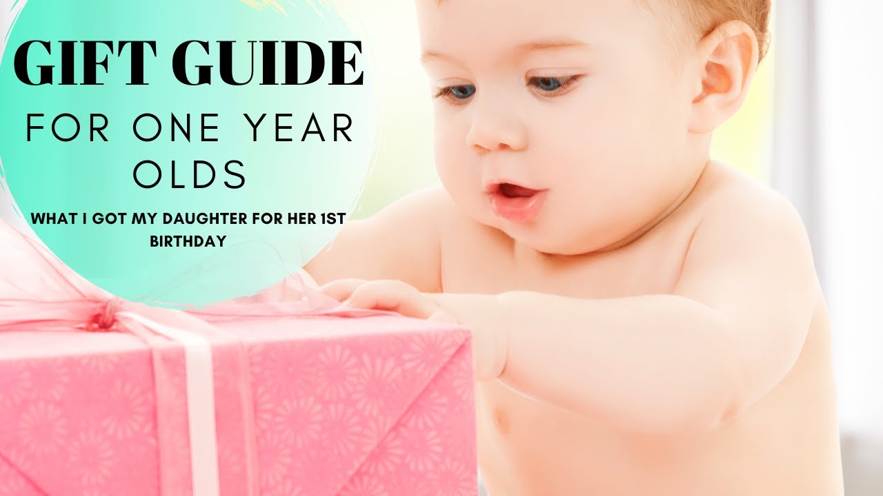 GIFTS FOR 1 YEAR OLDS GIFT GUIDE YouTube gifts-for-1-year-olds-gift-guide-youtube