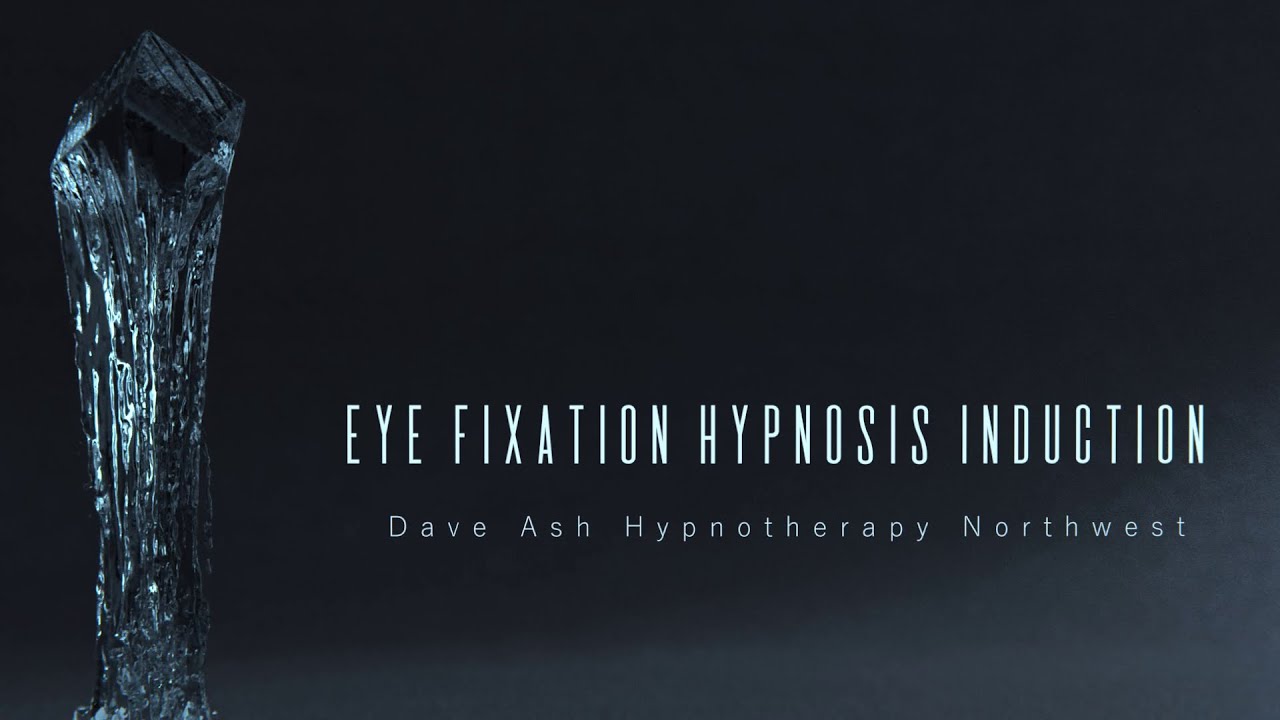 Eye Fixation Hypnosis Induction - YouTube