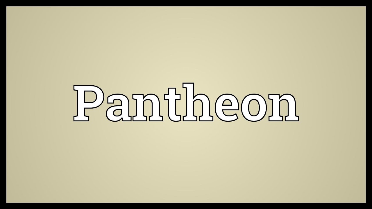 Pantheon Meaning YouTube pantheon-meaning-youtube