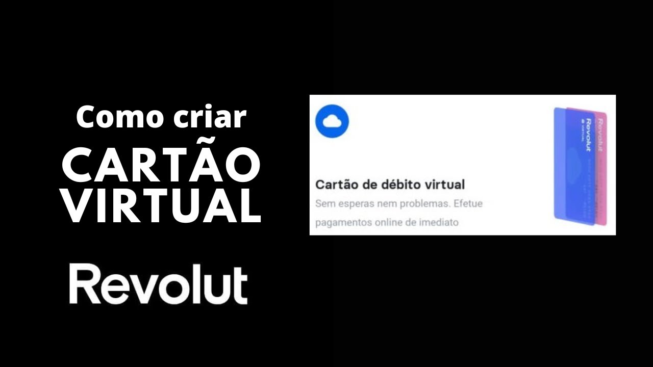 Veja como criar um cartão virtual Revolut passo a passo 💳 Vantagens e ...