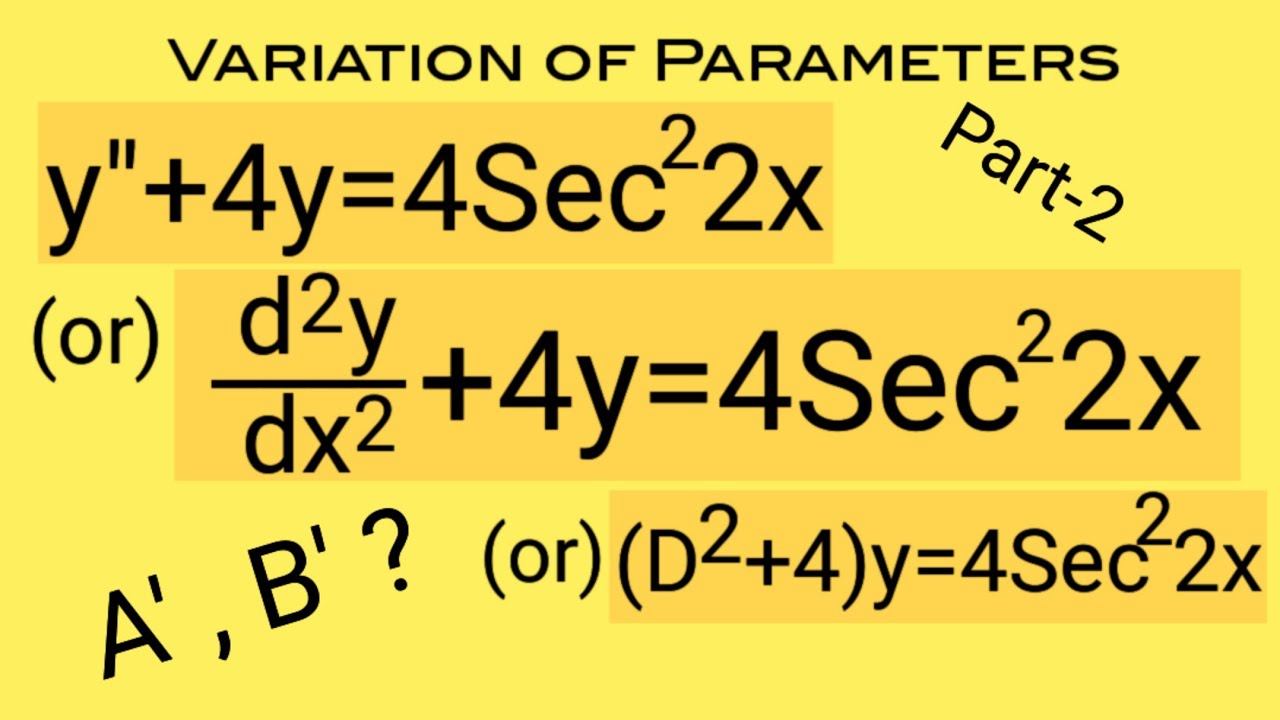 Y 4y 4Sec 2 2x D 2y dx 2 4y 4Sec 2 2x D 2 4 y 4Sec 2 2x Part2 