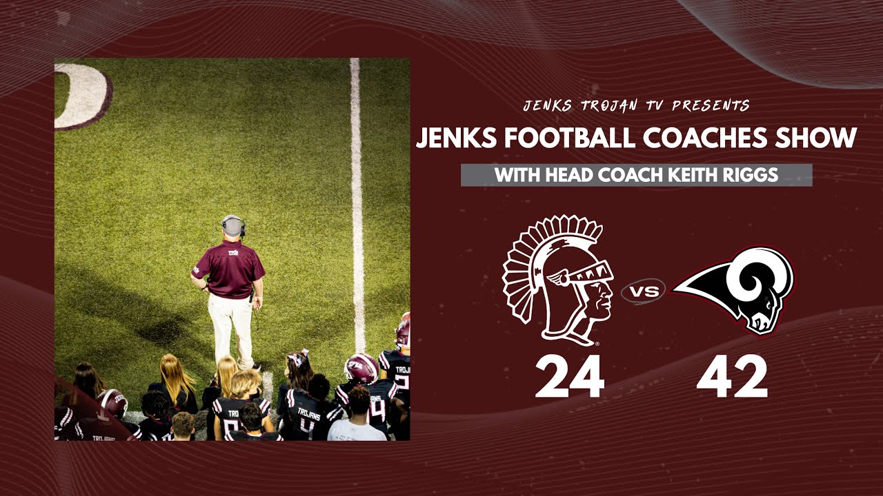 JENKS FOOTBALL COACHES SHOW: OWASSO - YouTube