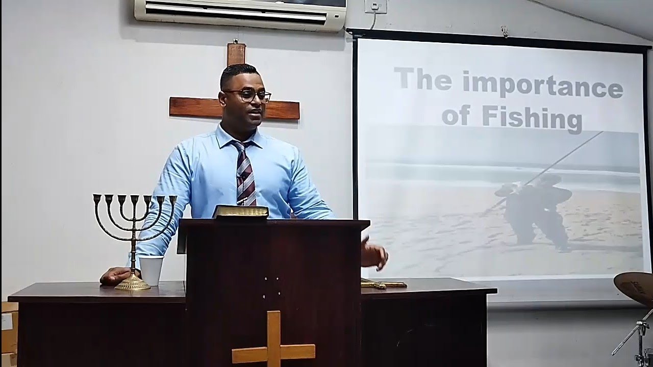 THE IMPORTANCE OF FISHING|BRO SHAUN NAIDOO |Tongaat Tabernacle| Midweek ...
