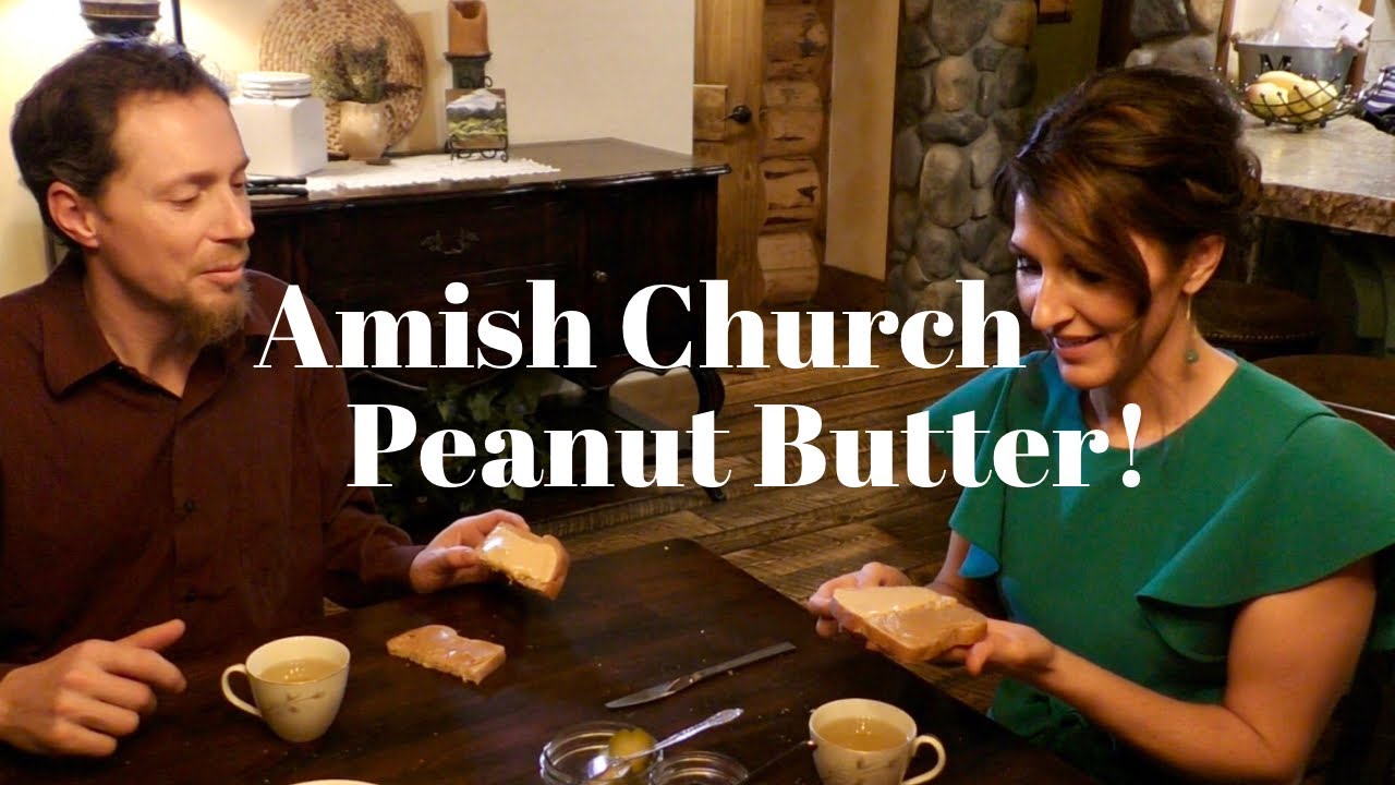 Amish Church Peanut Butter / Two Recipes! - YouTube