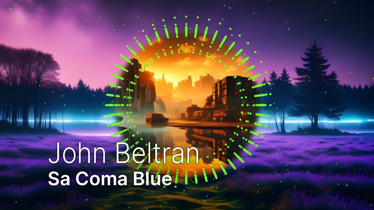 John Beltran - Sa Coma Blue - YouTube
