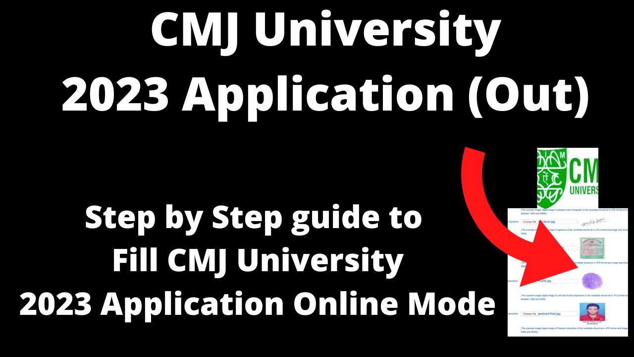 CMJ University Admission 2023 Application (Started)- How to Fill Application Form Online Form ...