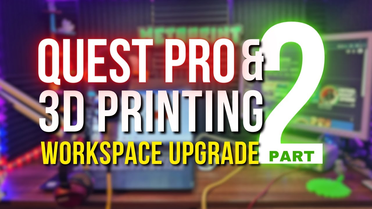 Workspace Transformed with 3D Printing & VR! (2/2) - YouTube