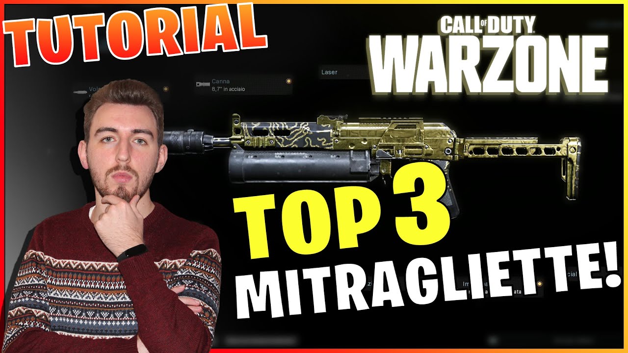 Le MIGLIORI MITRAGLIETTE per WARZONE *TUTORIAL* | MODERN WARFARE ITA - YouTube