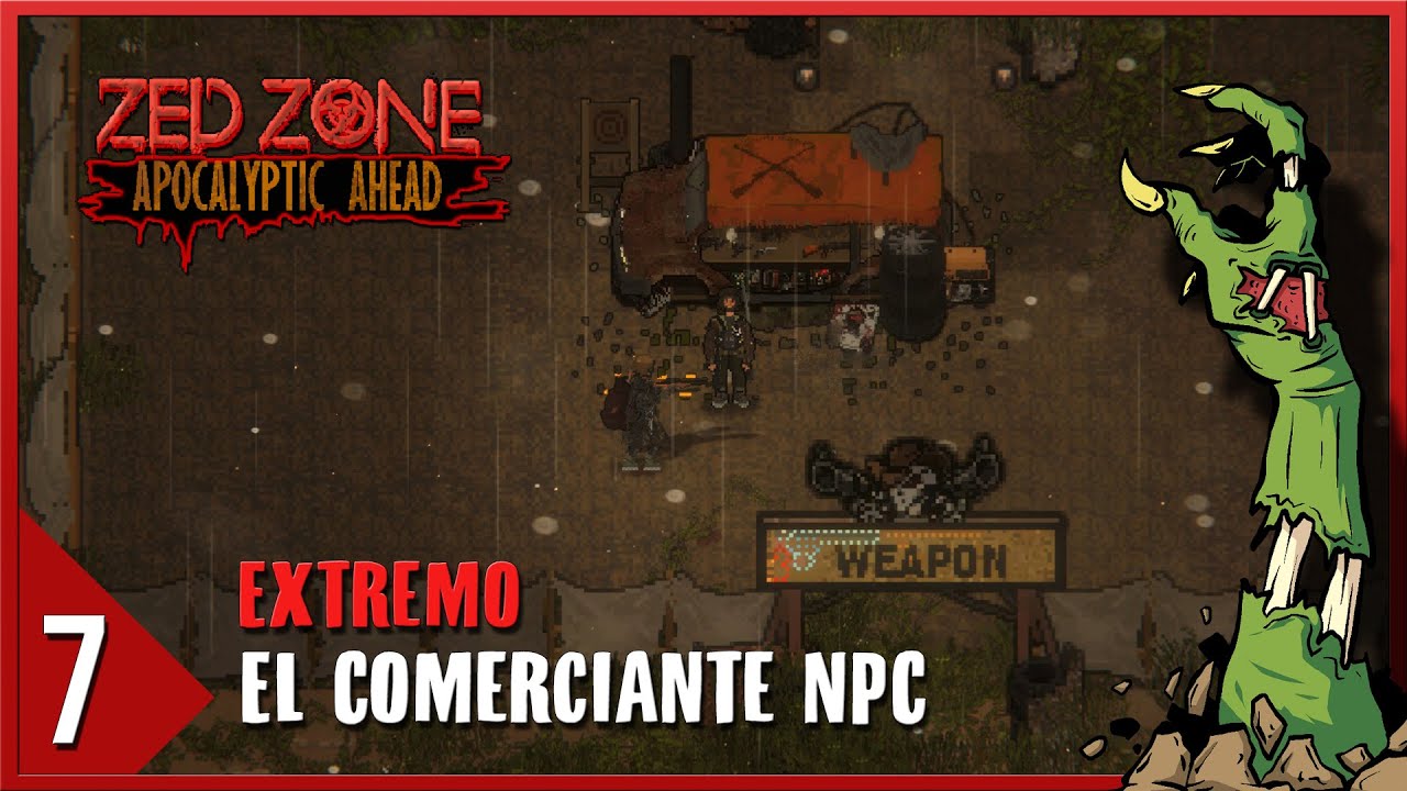 7# El Comerciante NPC | Extremo | Zed Zone | Gameplay Español |#indiegame #survival Project ...