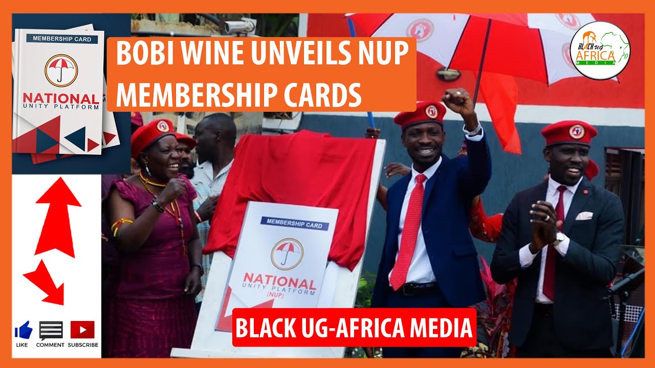 BOBI WINE UNVEILS NUP MEMBERSHIP CARD ~ KAMWOKYA - YouTube