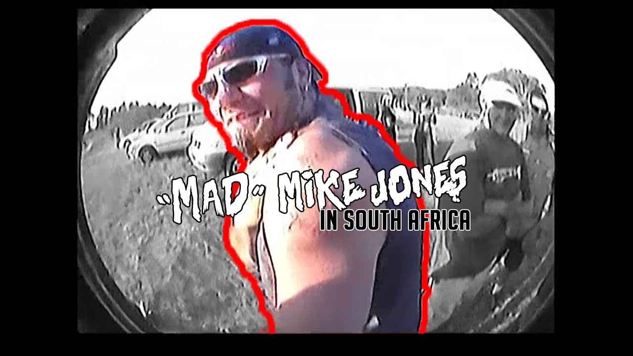 Mad Mike Jones in South Africa - YouTube