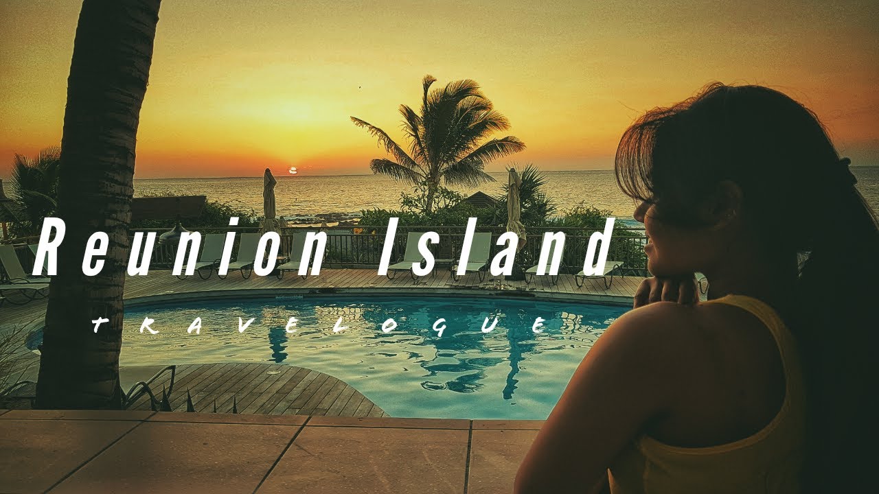 Reunion Island | A French Destination | Adventurous Couple Travelogue ...