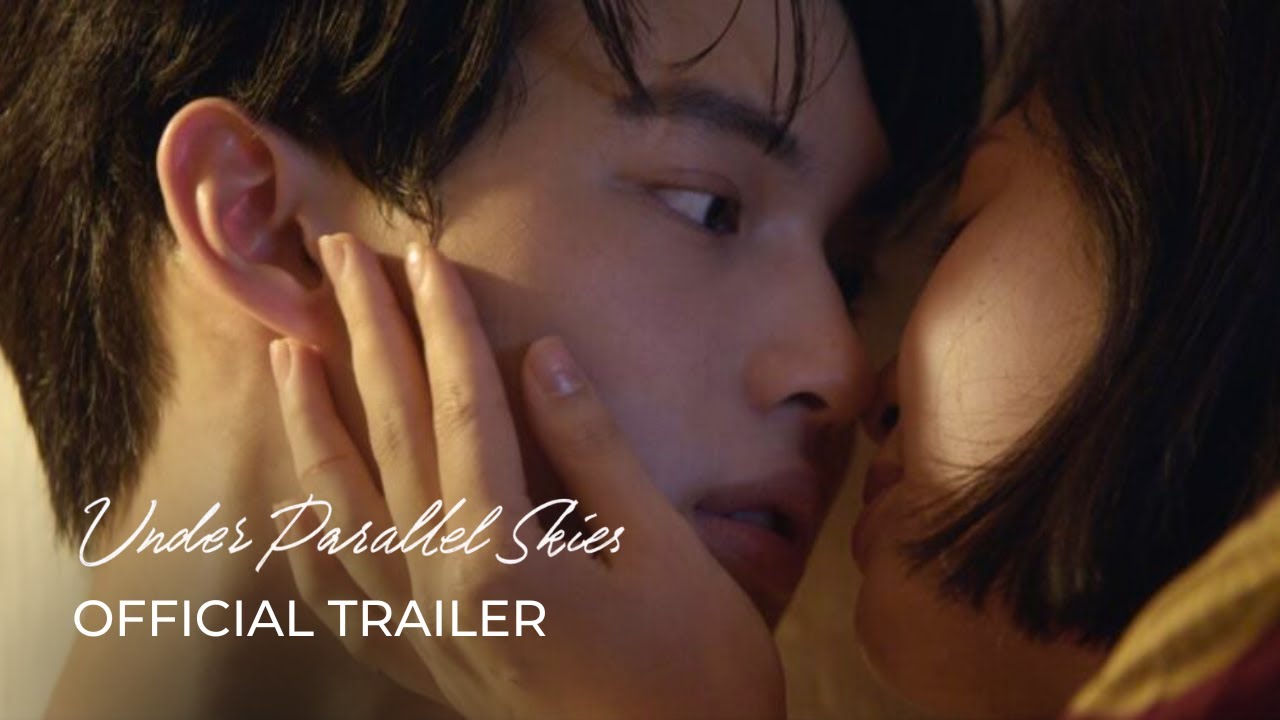 【Official Trailer】 Under Parallel Skies 《平行天空下》(2024) - YouTube