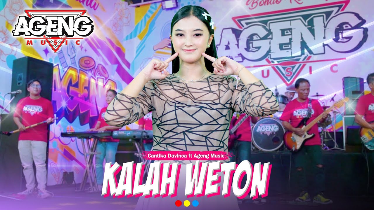 KALAH WETON - Cantika Davinca ft Ageng Music (Official Live Music) - YouTube