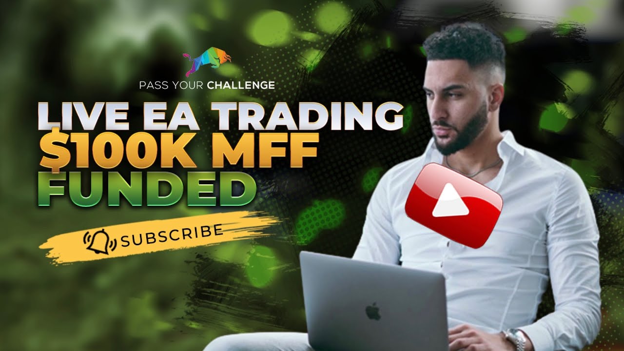 Live EA Trading - $100K MFF FUNDED ACCOUNT - YouTube