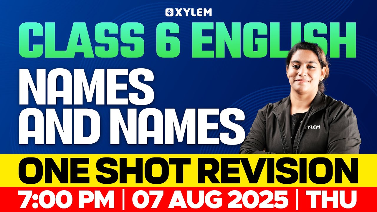 Class 6 English | Names And Names - One Shot Revision! | Onam Exam 2025 ...