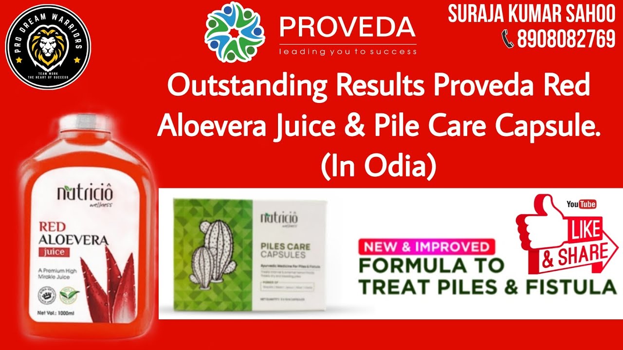 PROVEDA INDIA | Marvelous Results 👍Red Aloevera Juice&Pile Care Capsule ...