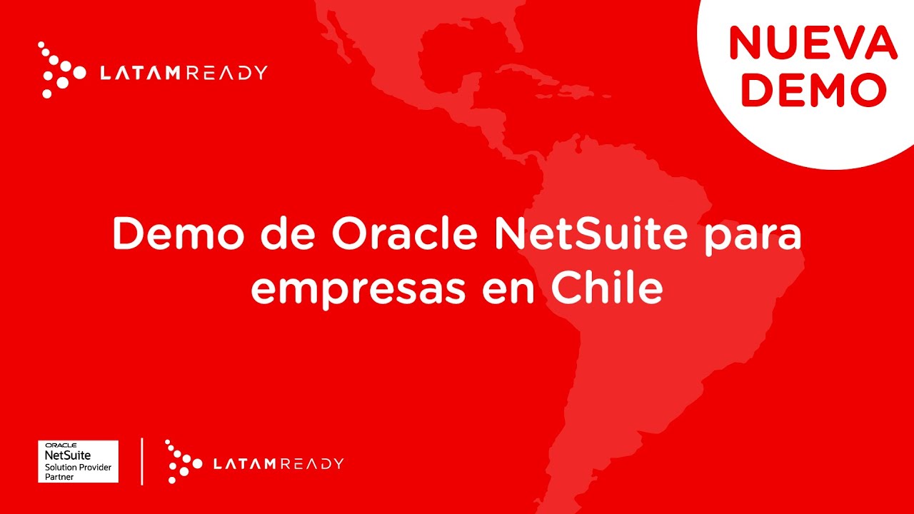 Demo de Oracle NetSuite ERP para empresas en Chile - YouTube