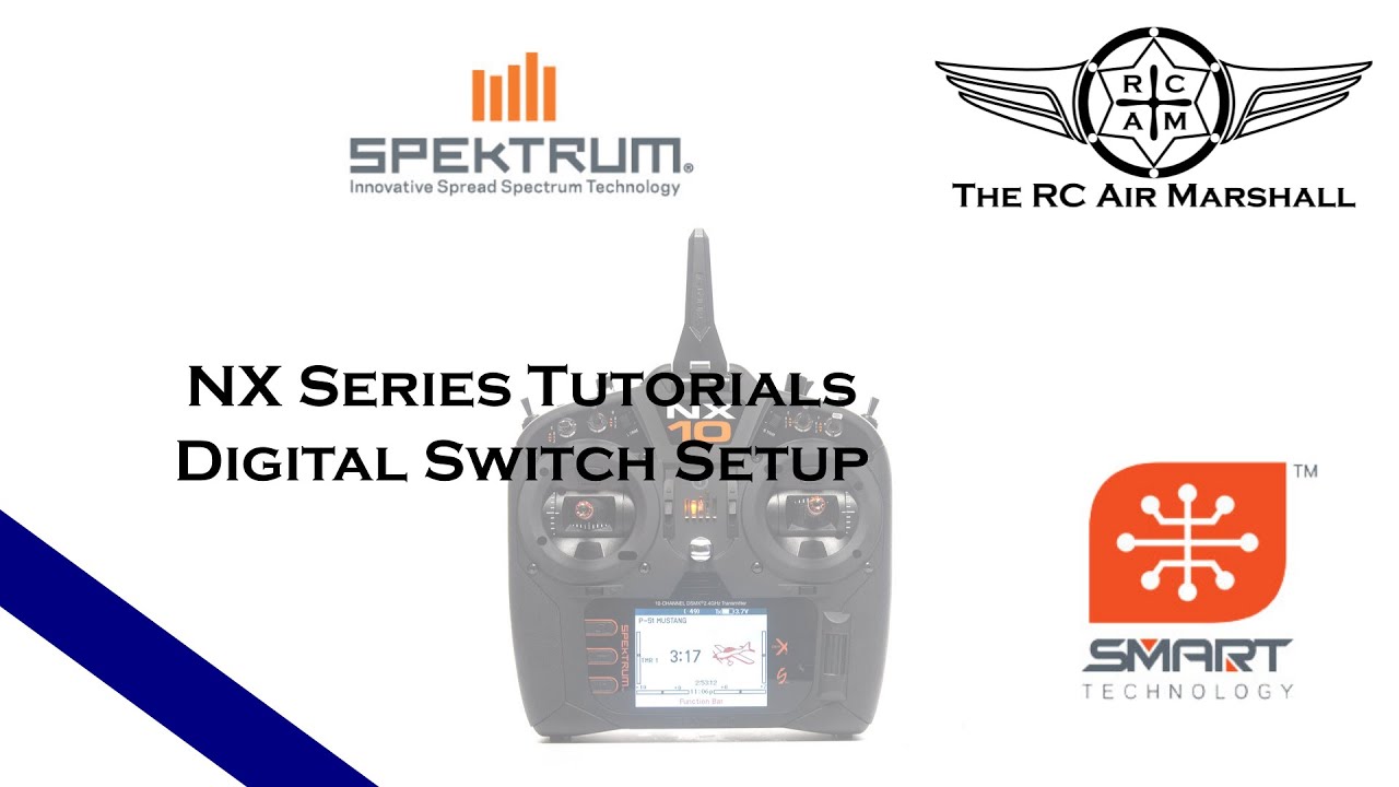 Spektrum NX Series Tutorials - Digital Switch Setup - YouTube
