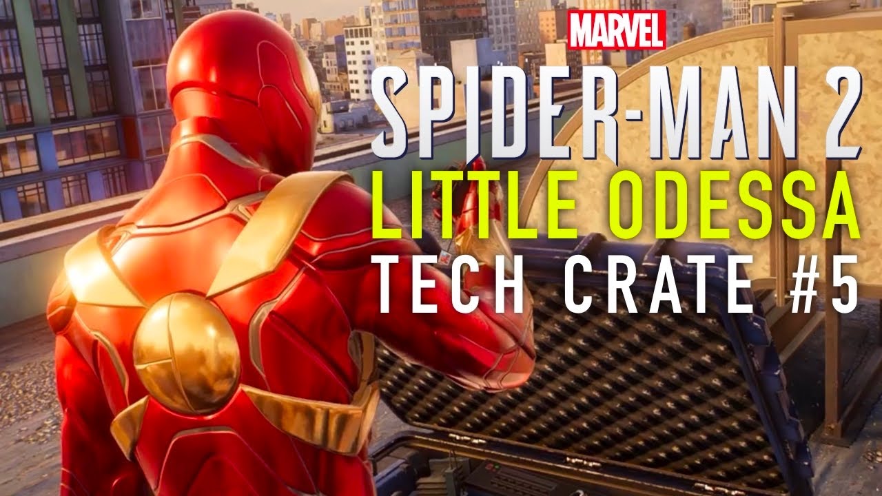 Marvel's Spider-Man 2 - Crate 5 (Little Odessa) - Tech Parts - YouTube