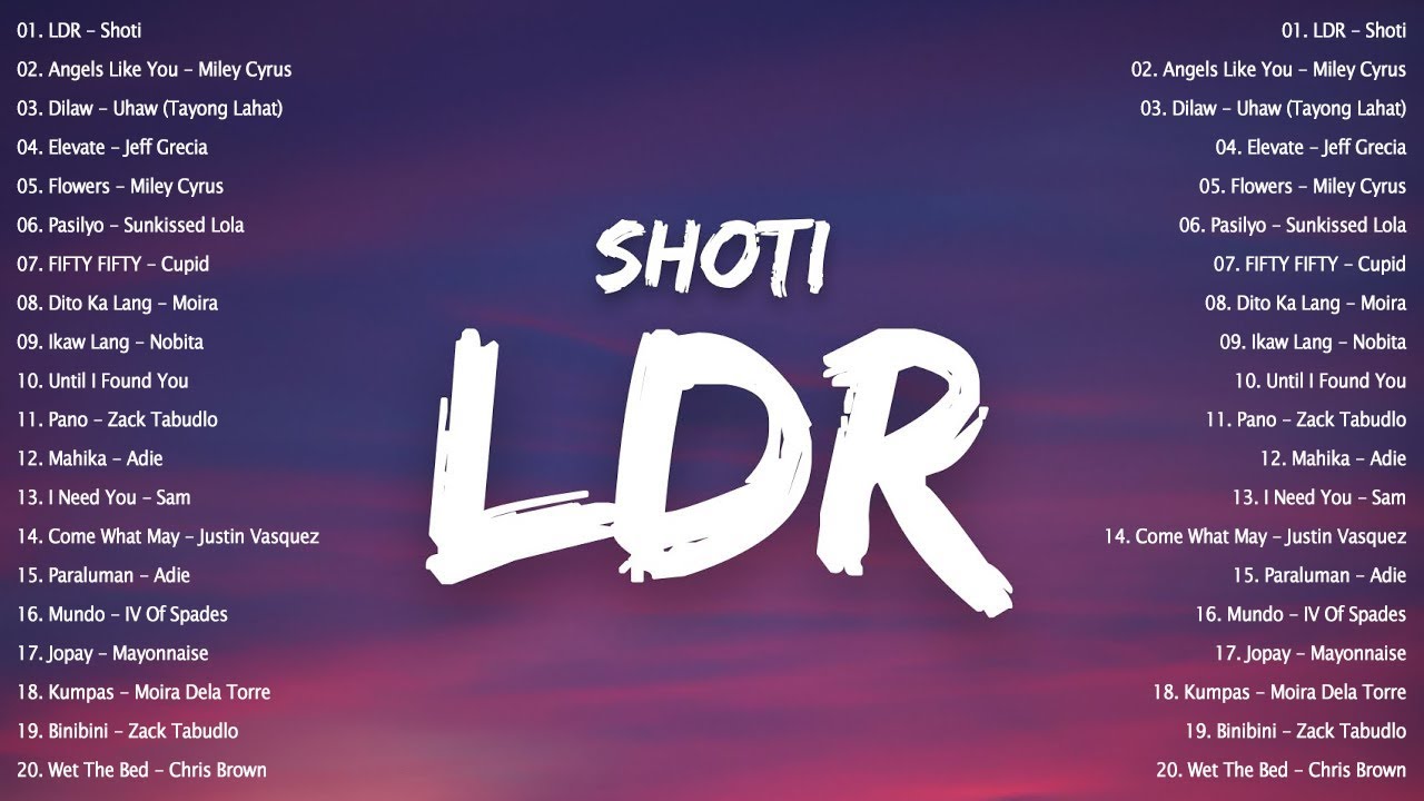 LDR - Shoti ~ Spotify Collections Playlist 2023 - YouTube