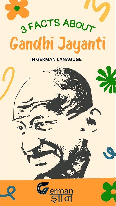 3 Facts about Gandhi Jayanti in German Language #gandhijayanti # # ...