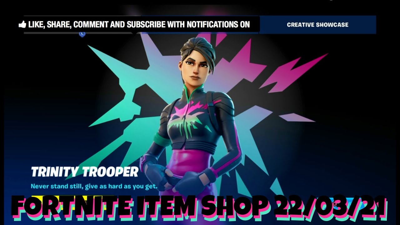 FORTNITE ITEM SHOP 22/03/21 || Trinity Trooper || Isabelle || Mecha ...