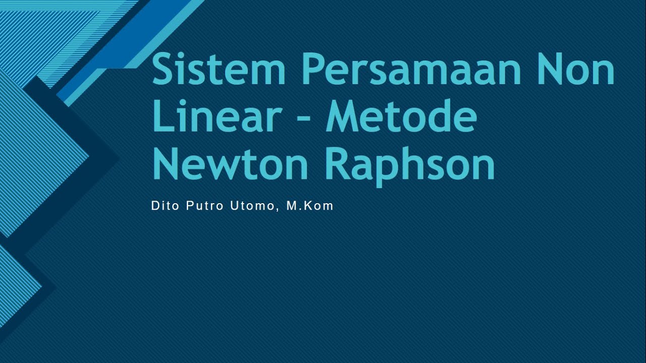 Penyelesaian Perhitungan Metode Newton Raphson Sistem Persamaan Non ...