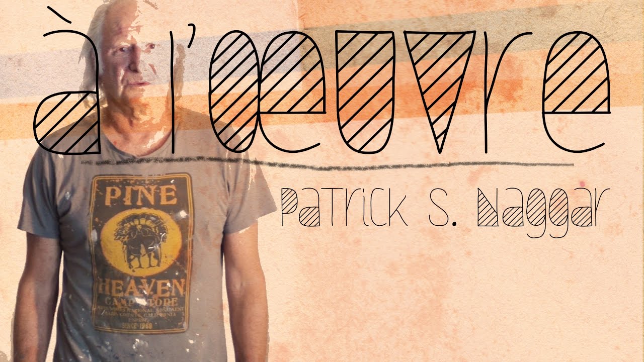 PATRICK NAGGAR - A l'œuvre - YouTube