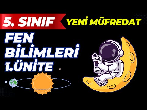 5. Sınıf Fen 1. Ünite Konu Anlatımı
