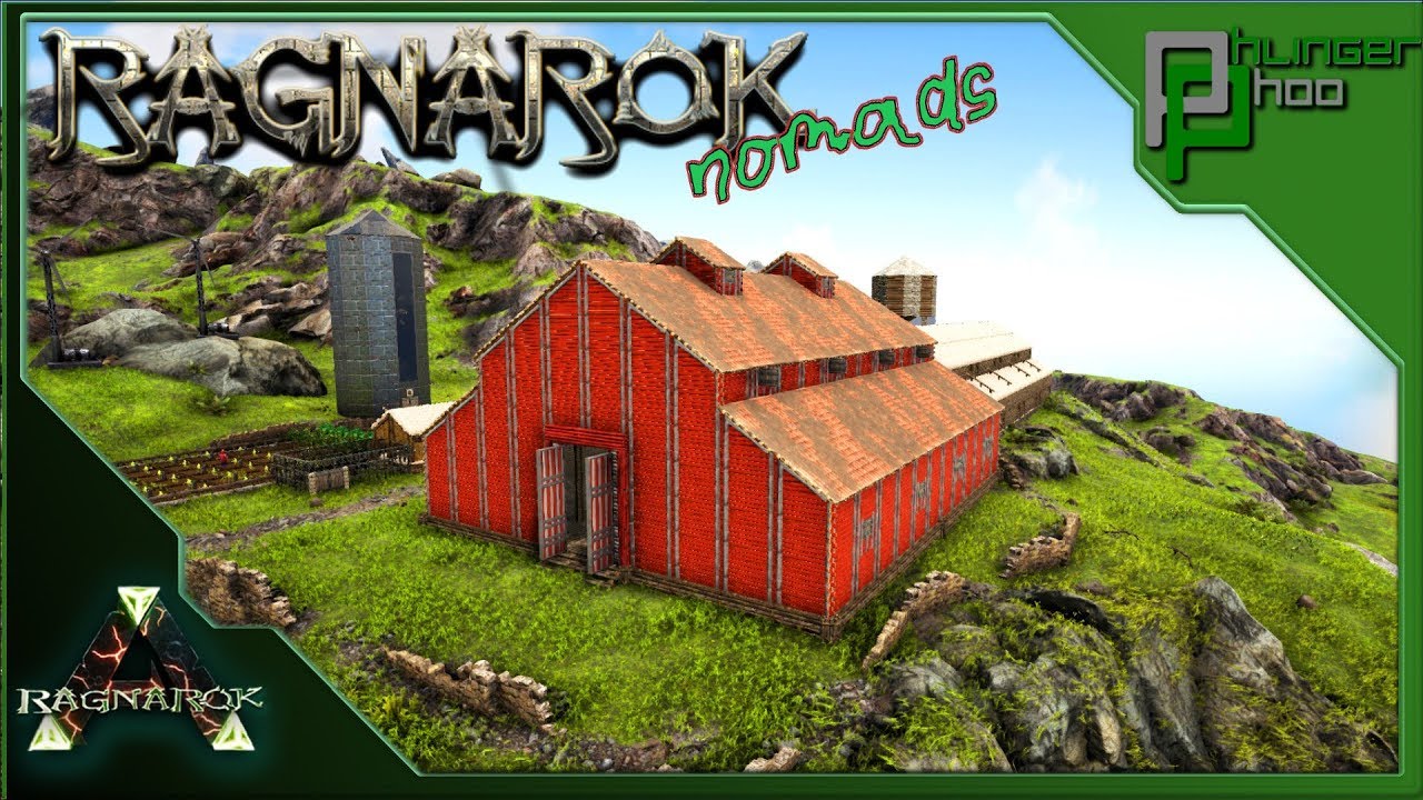 ArK: Ragnarok Nomads 37 - BUILDING THE BIG RED BARN - YouTube