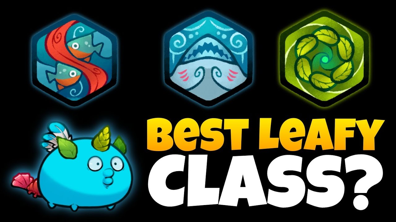 MOST UNDERRATED LEAFY CLASS COMBINATION EVER! | TOP RANK BUILDS | AXIE ...