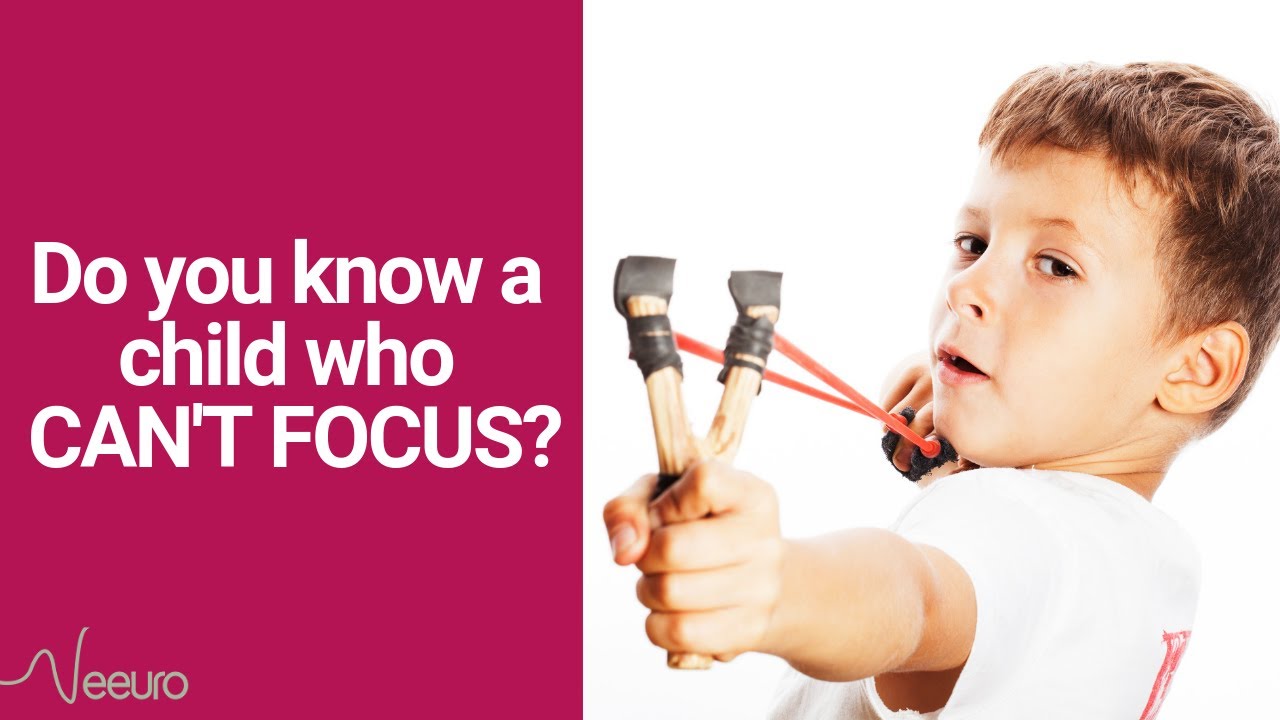 Do you know a child who can't focus? WATCH THIS! - YouTube