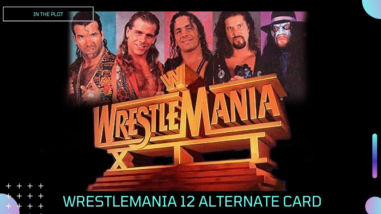 WWE ALTERNATE BOOKINGS: Wrestlemania XII (1996) - YouTube