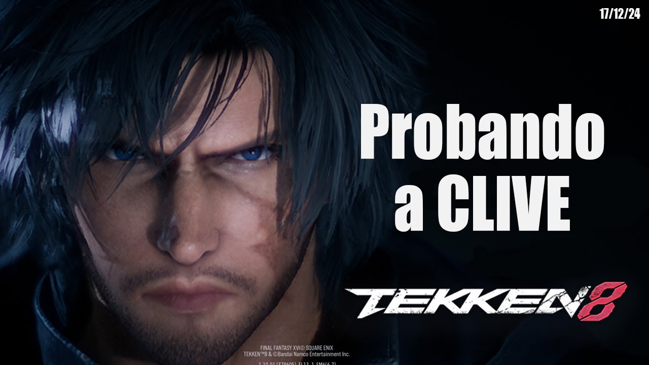 Clive Rosfield día 1 | TEKKEN 8 Probando a Clive! - YouTube