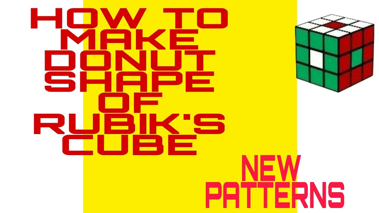 How to make donut shape of Rubik's cube - YouTube