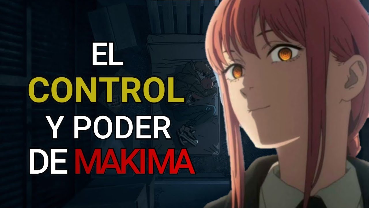 El CONTROL De Makima - Por Qué Es Tan Poderosa? - Análisis Chainsaw Man - YouTube