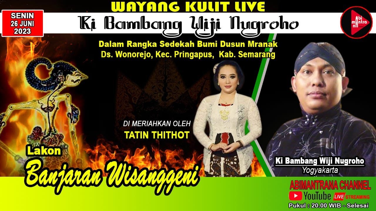 BANJARAN WISANGGENI - LIVE KI BAMBANG WIJI NUGROHO BT TATIN THITOT ...