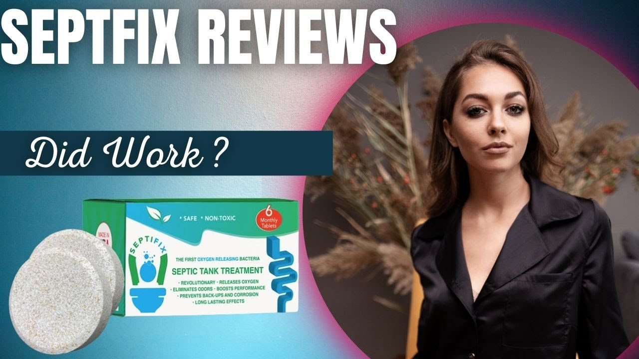 SEPTFIX REVIEWS - SEPTFIX DOES IT WORK? SEPTFIX CUSTOMER REVIEW - YouTube