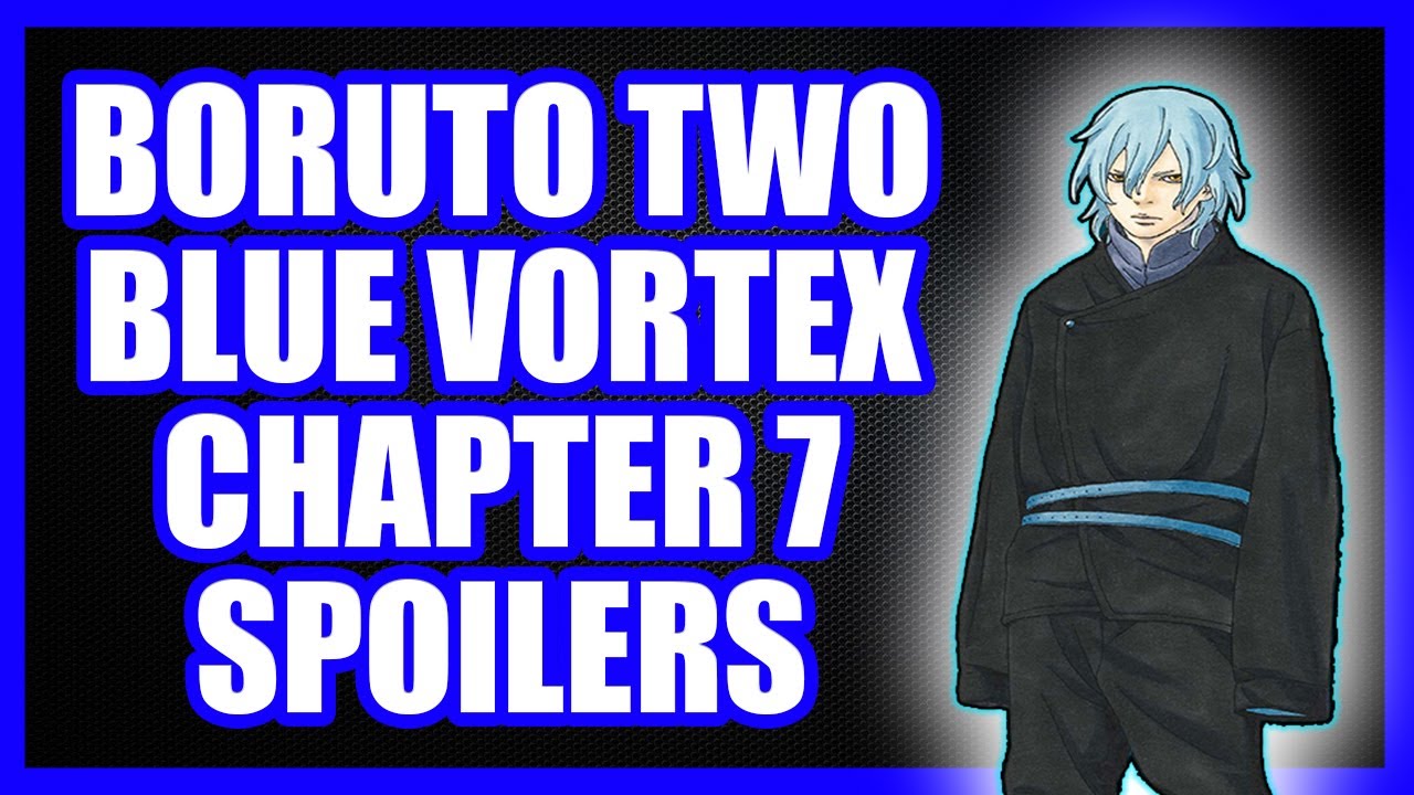 BORUTO VS MITSUKI! | Boruto Two Blue Vortex Chapter 7 Leaks - YouTube