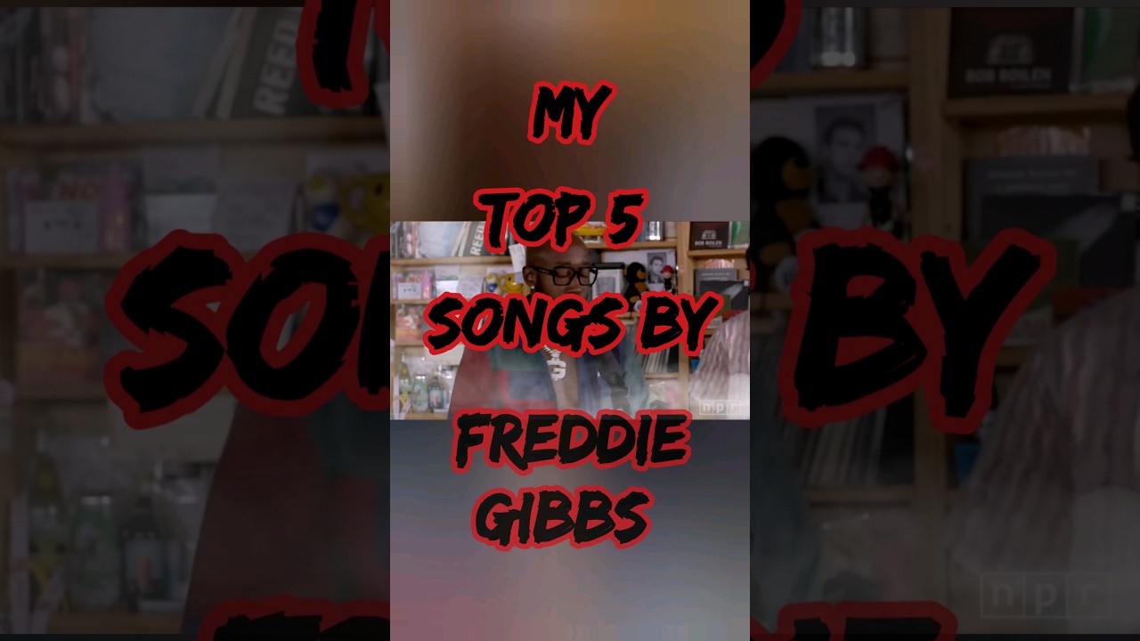 My Top 5 Songs By Freddie Gibbs - YouTube