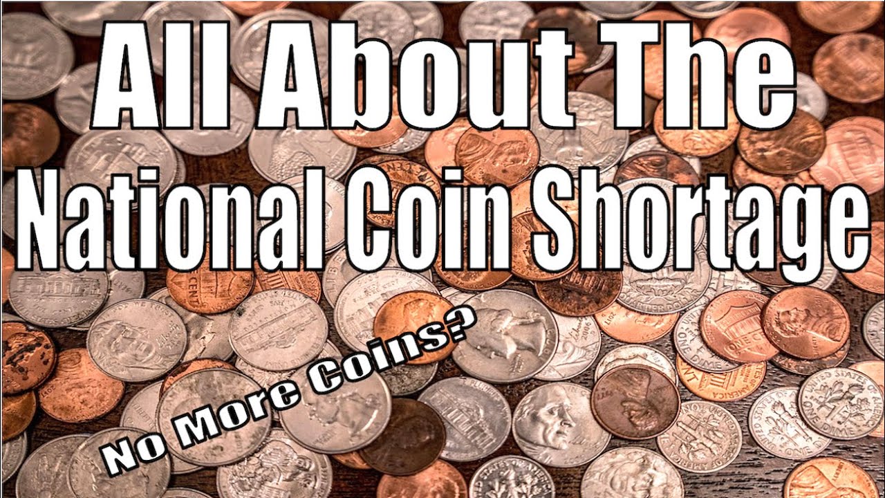 National Coin Shortage Due To Virus (USA) | NEWmismatic News Ep. 1 ...