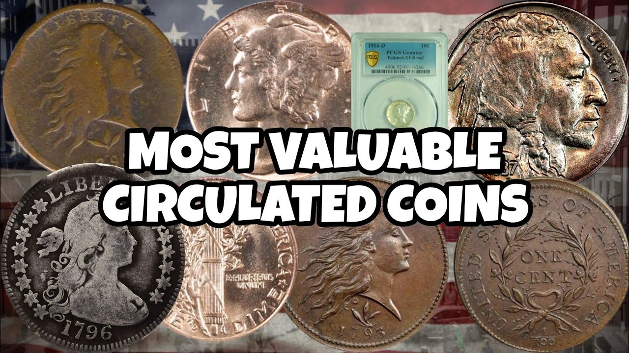 Most Valuable Circulated US Coins Worth Upto $9,477 - YouTube
