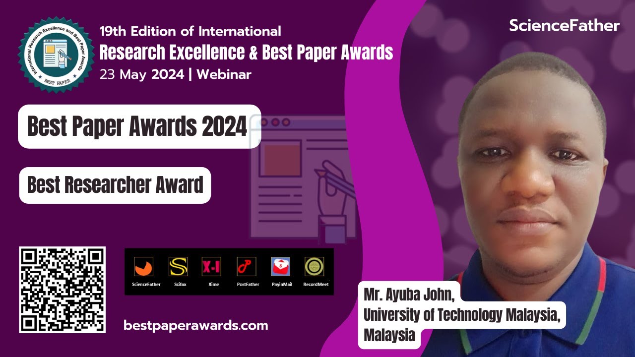Mr. Ayuba John, University of Technology Malaysia, Malaysia, Best ...