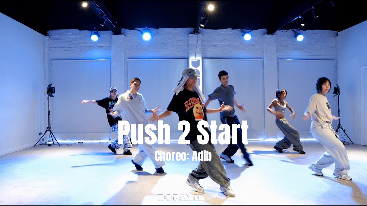 PUSH 2 START - TYLA | Adib Choreography @DopaminStudio - YouTube